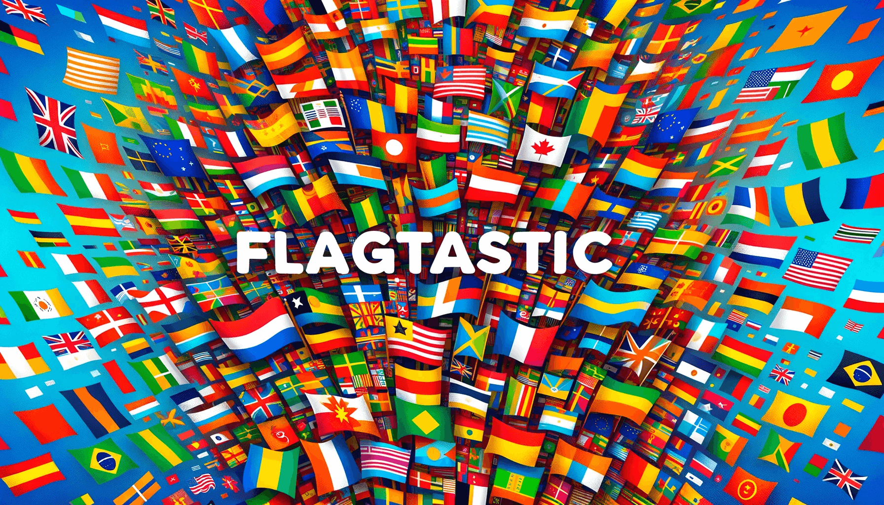 Flagtastic