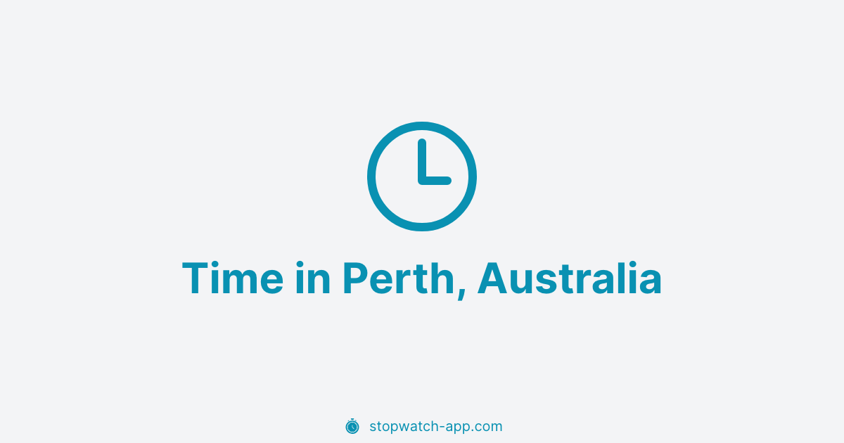 Current Local Time in Perth, Australia | Stopwatch App