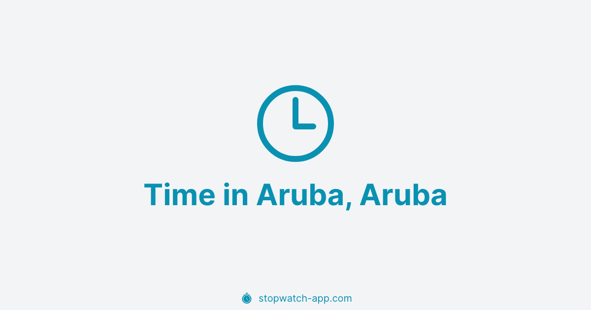 Current Local Time in Aruba, Aruba | Stopwatch App