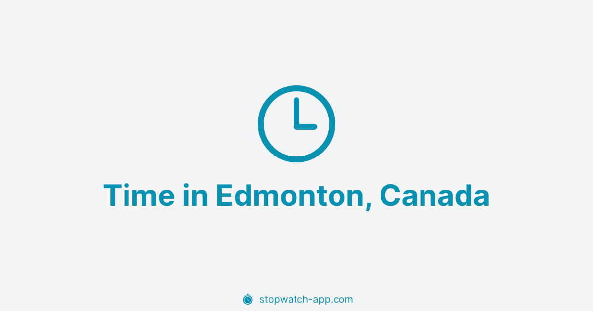Current Local Time in Edmonton, Canada