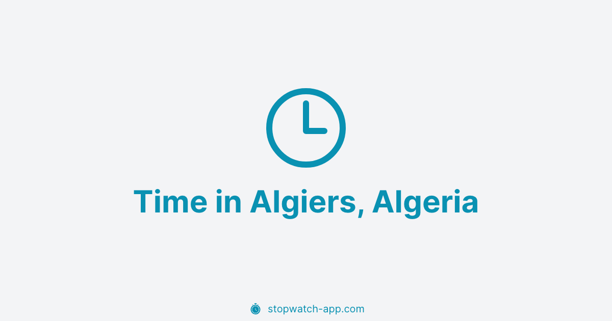 Current Local Time in Algiers, Algeria | Stopwatch App