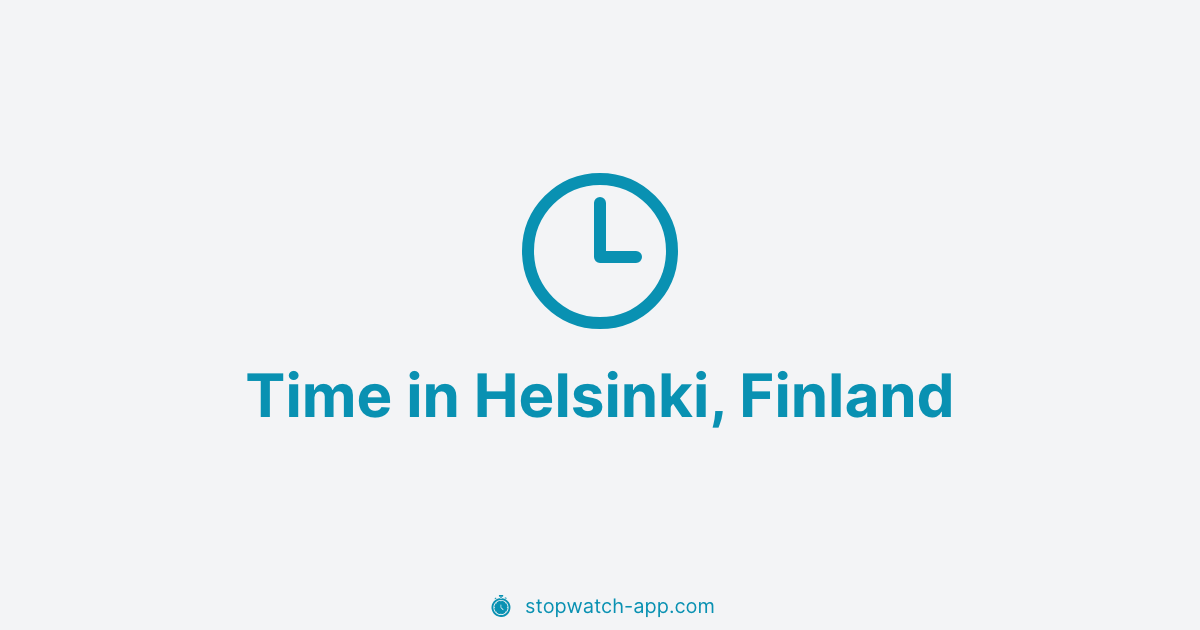 Current Local Time in Helsinki, Finland | Stopwatch App