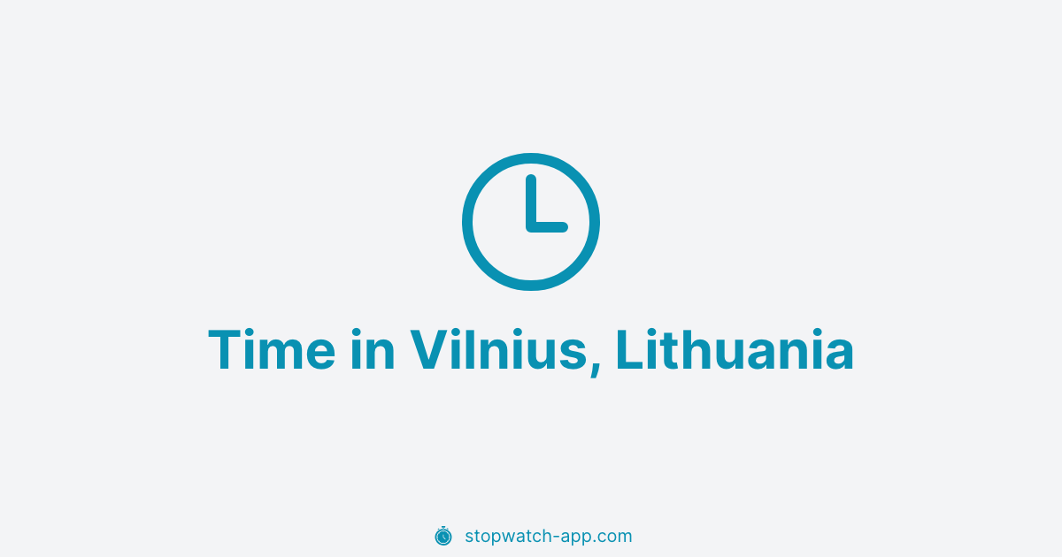 Current Local Time in Vilnius, Lithuania