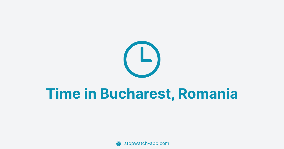 Current Local Time in Bucharest, Romania