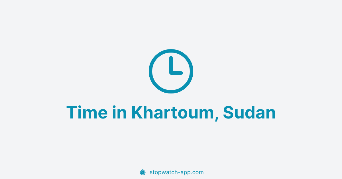 Current Local Time in Khartoum, Sudan