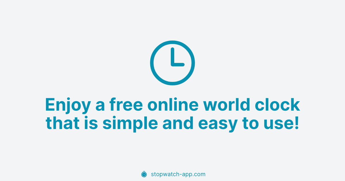 World Clock - Present time across the globe | Stopwatch App