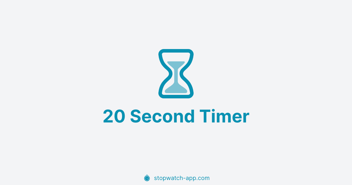 20 Second Timer