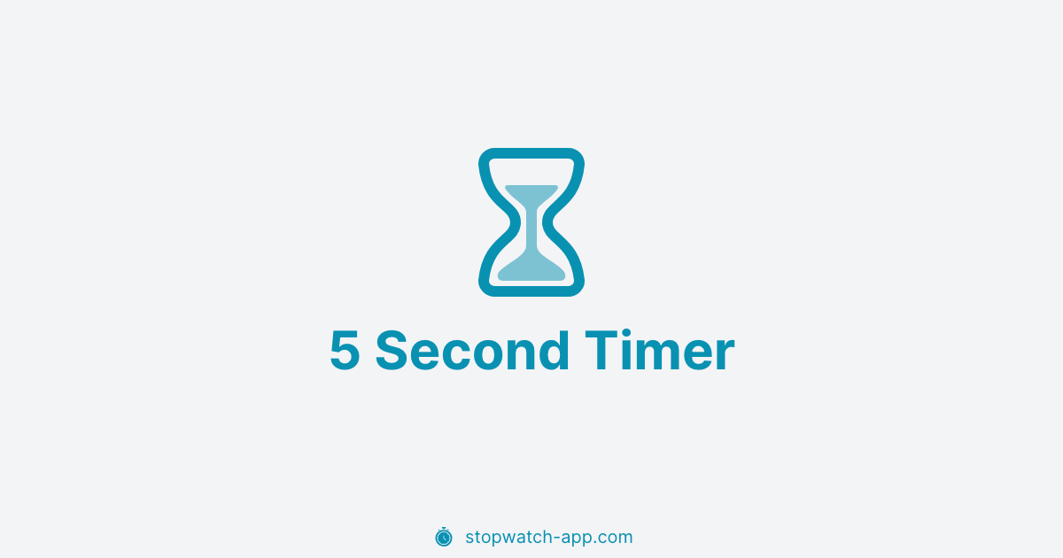 5 Second Timer