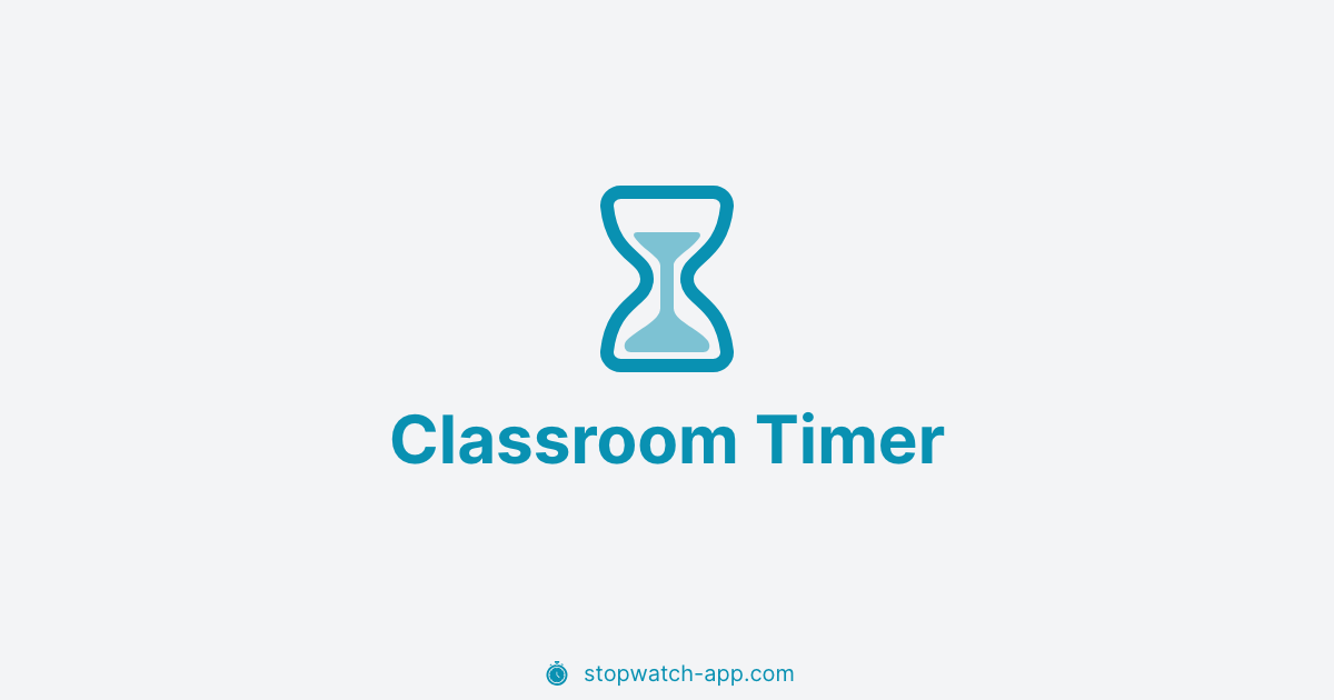Classroom Timer | Stopwatch App